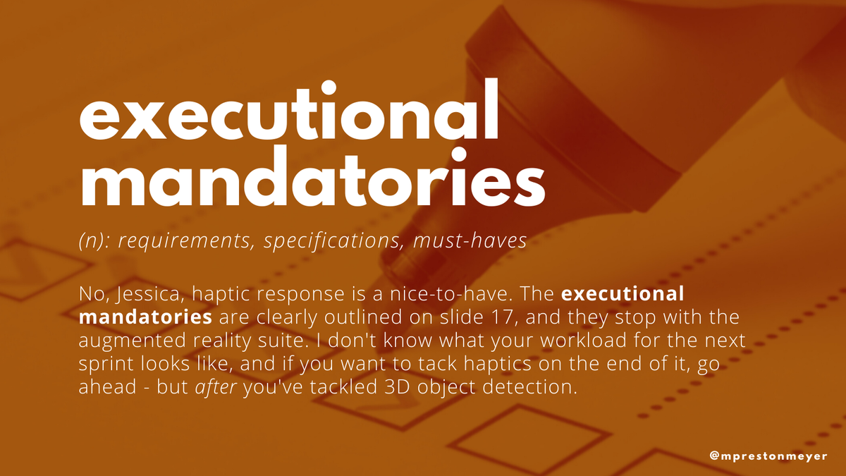 Jargon of the Day: Executional Mandatories